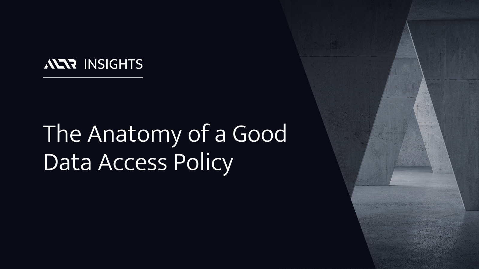 The Anatomy of a Good Data Access Policy