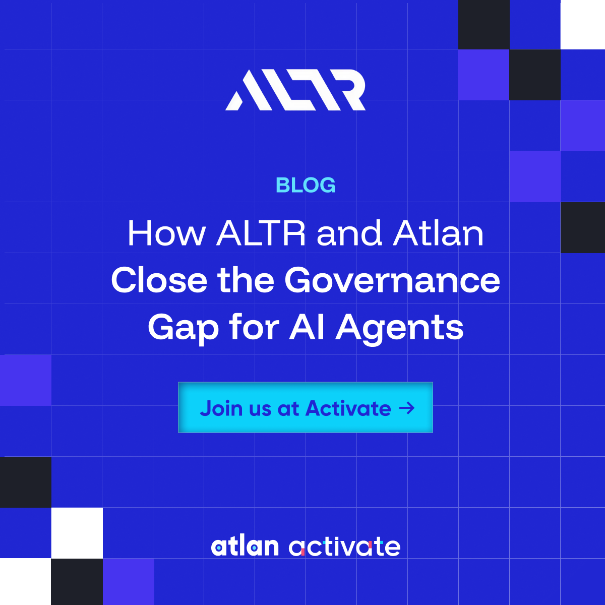 How ALTR and Atlan Close the Governance Gap for AI Agents
